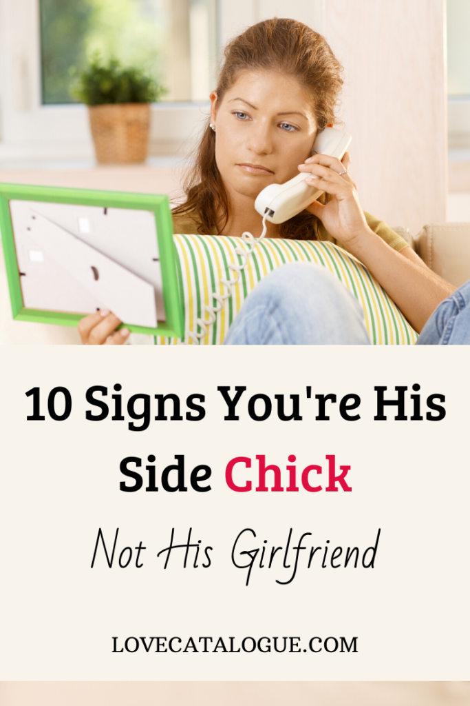 10 Unique Signs You Are A Side Chick - Love Catalogue