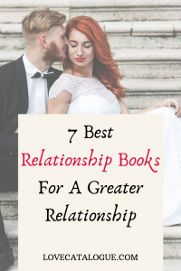 Relationship Books To Strengthen Your Bond - Love Catalogue