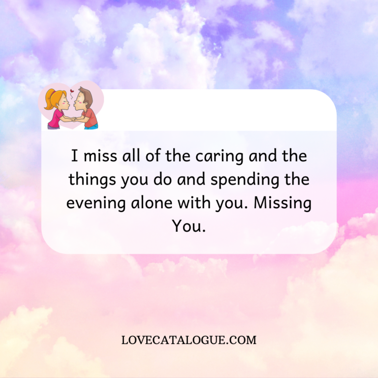 200 "I Miss You" Love Messages - Love Catalogue